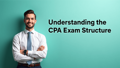 Understanding The CPA Exam Structure: Key Information