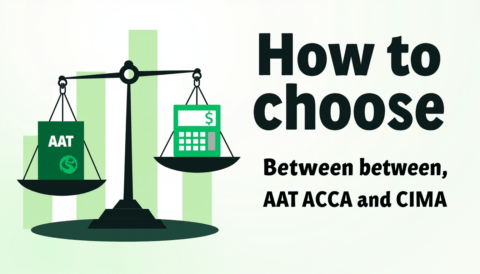 AAT Vs ACCA Vs CIMA: Which Qualification Is Best?