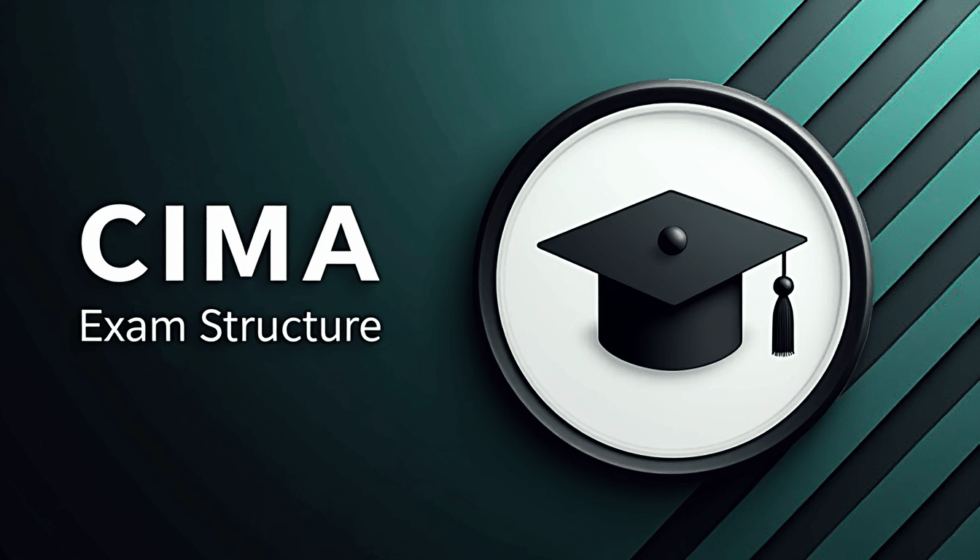 CIMA Exam Structure Explained: Key Insights