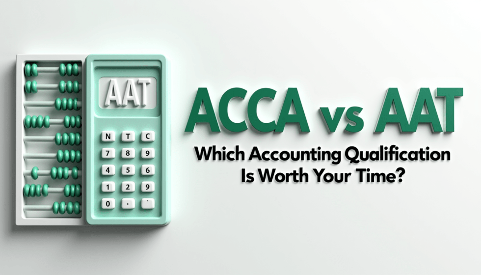 ACCA Vs AAT: Which Accounting Qualification Is Worth Your Time?