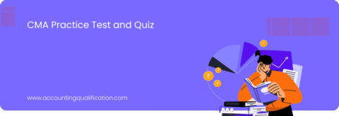CMA Management Accounting Practice Test | 10 MCQs